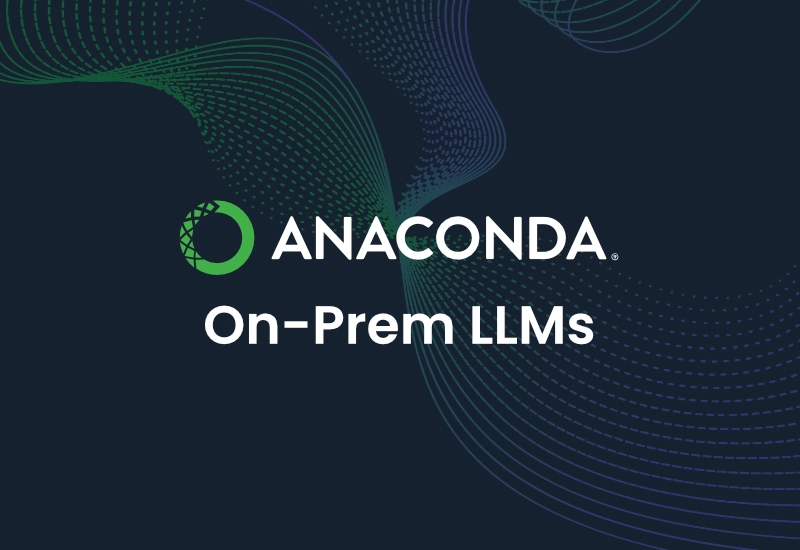 On-Prem LLM | Anaconda