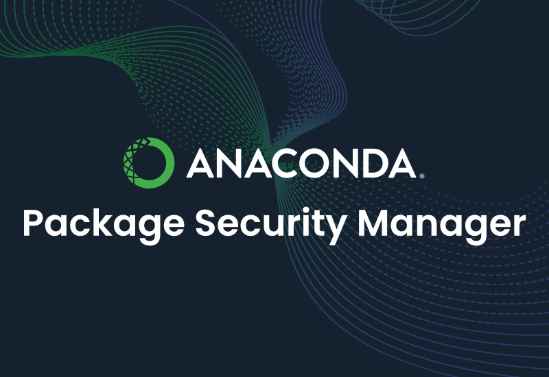 Open Source Package Security Manager | Anaconda