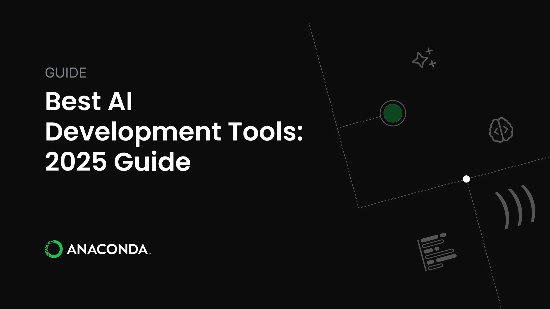 Best AI Development Tools: 2025 Guide | Anaconda