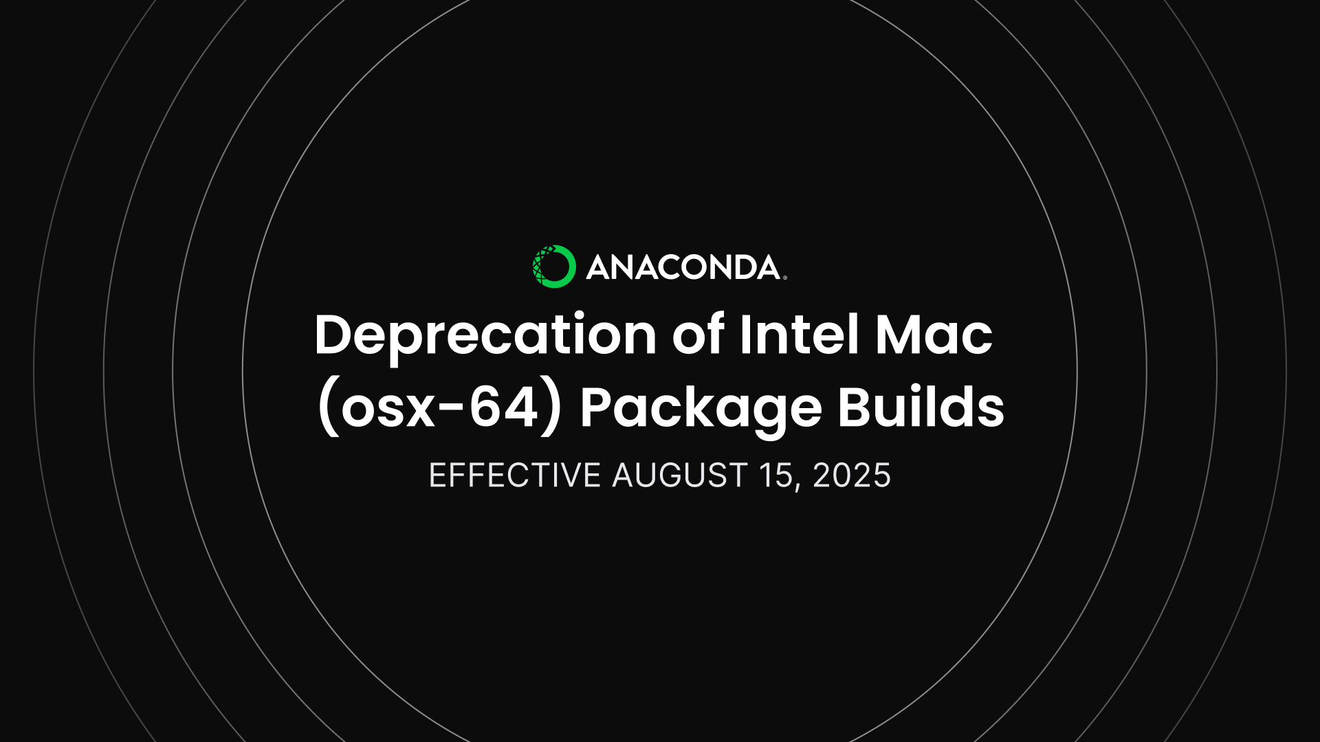 Intel Mac Package Support: End of an Era | Anaconda