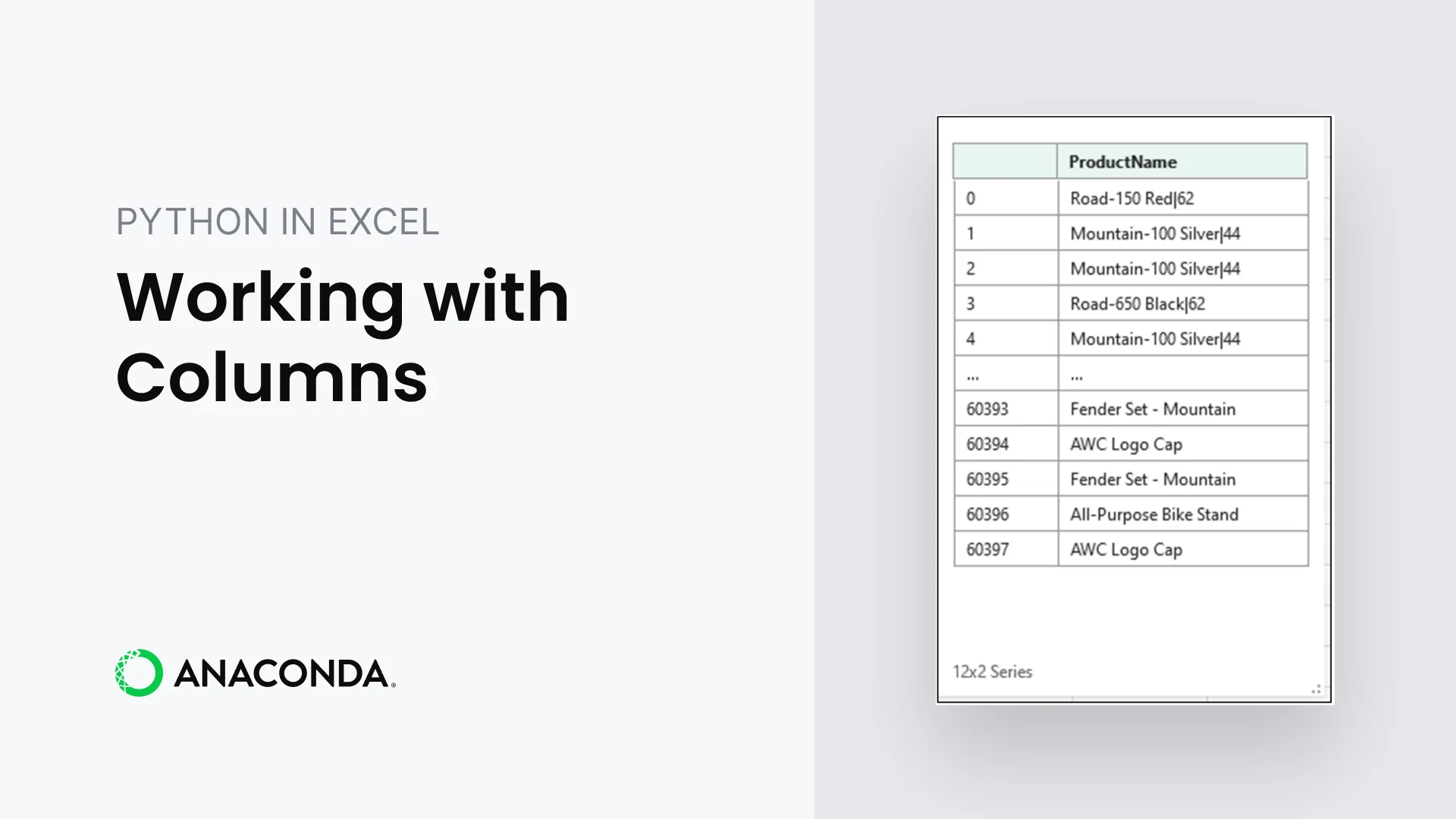 Python for Excel Analysts: Working with Columns | Anaconda