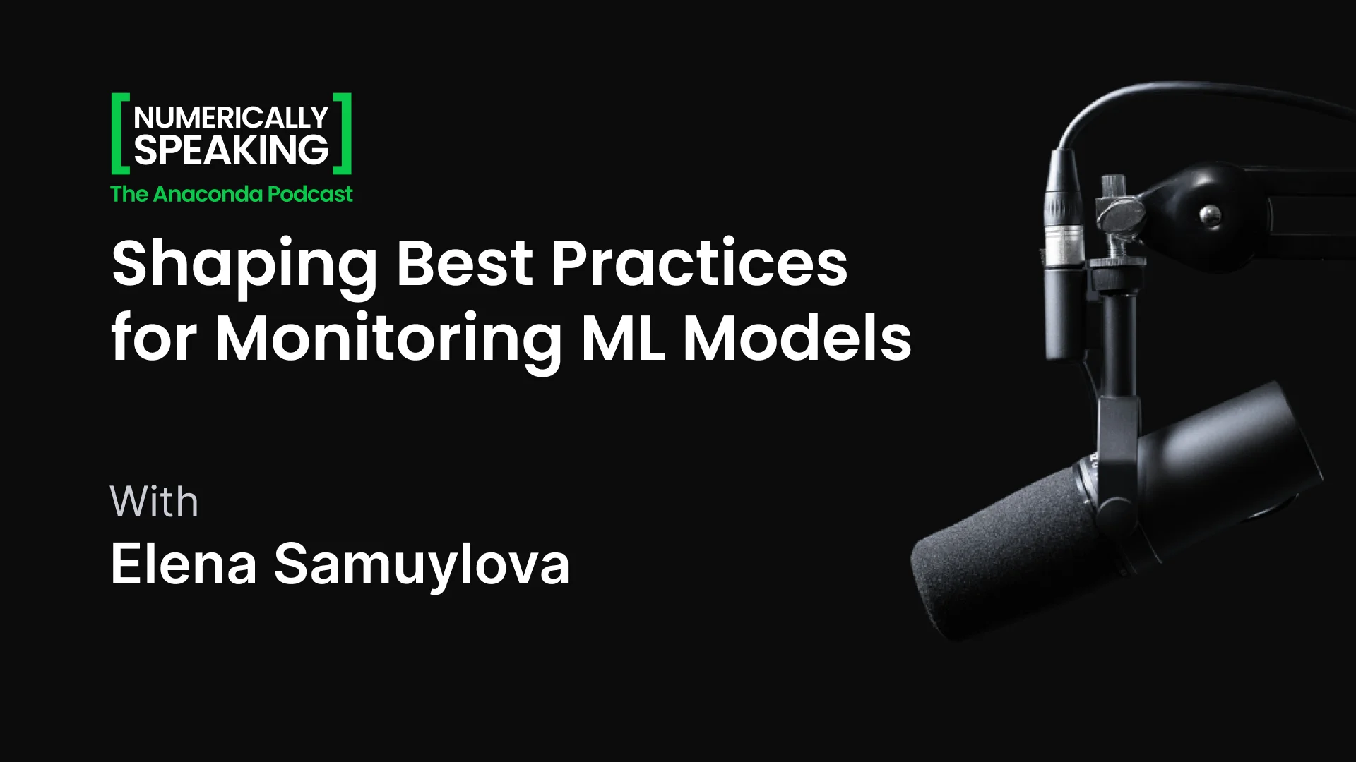 Shaping Best Practices For Monitoring Ml Models Anaconda