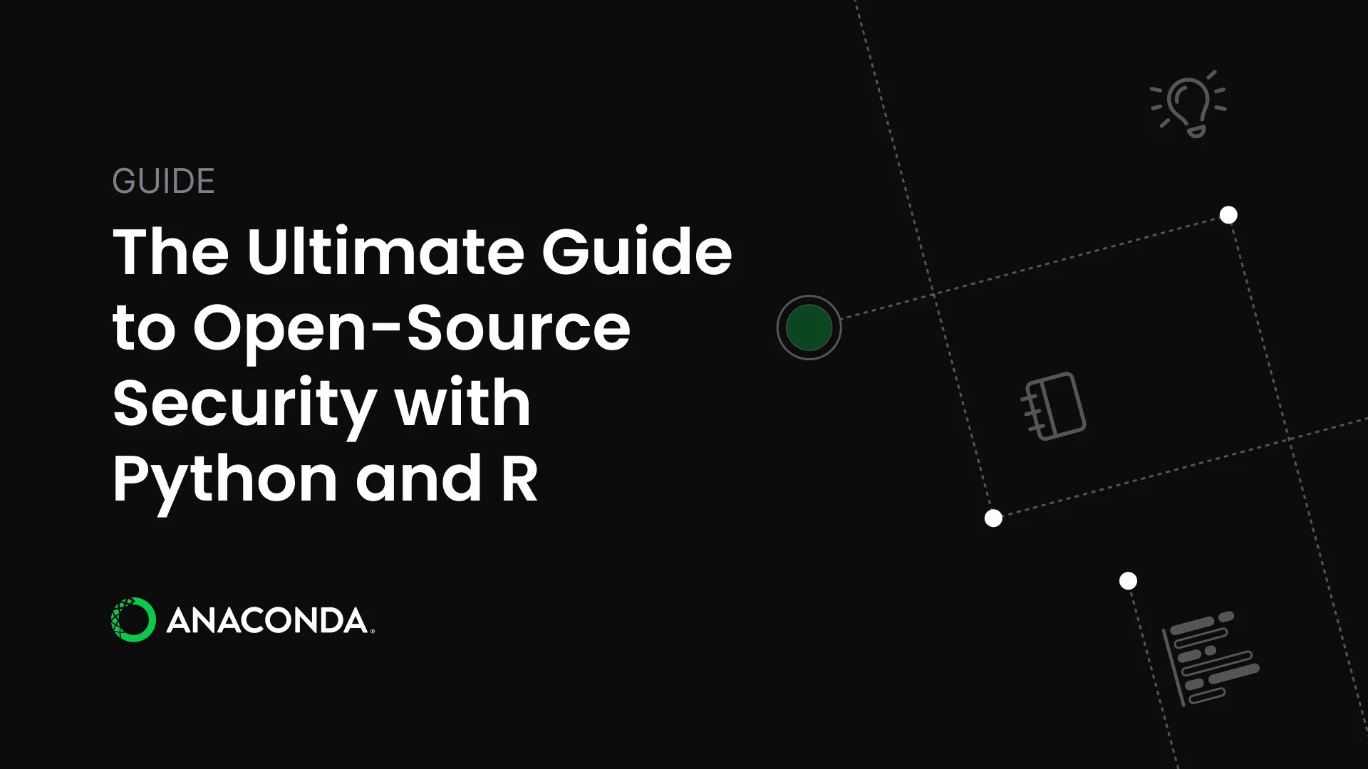 The Ultimate Guide To Open Source Security With Python And R Anaconda