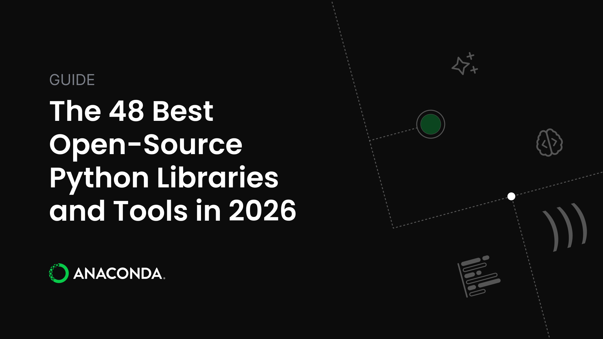 The 48 Best Open-Source Python Libraries and Tools in 2026 | Anaconda